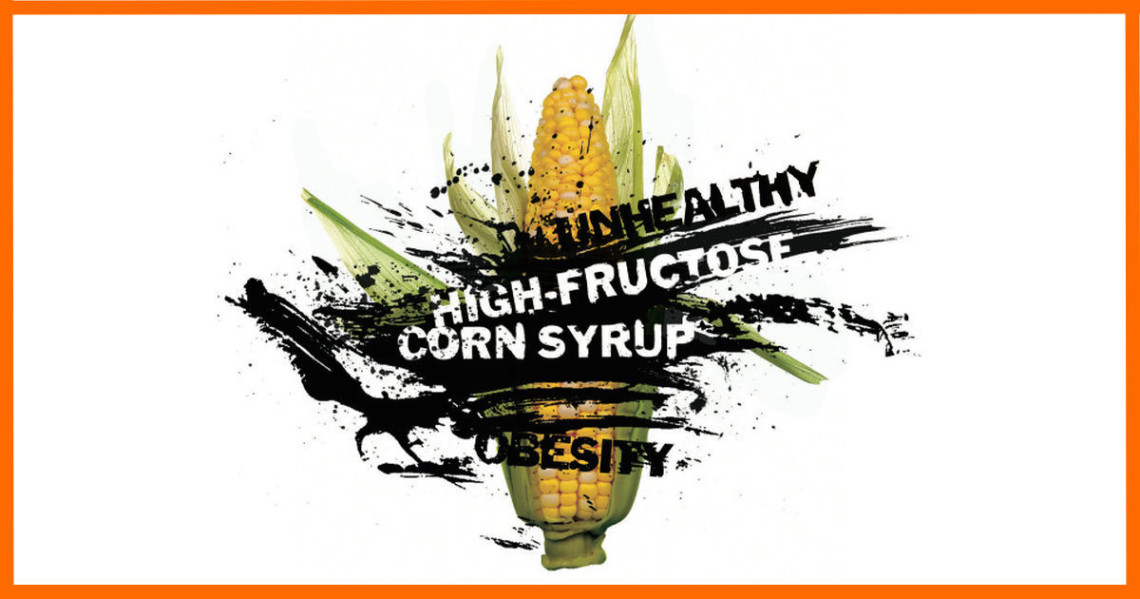 5 Deadly Reasons to Stop Eating High Fructose Corn Syrup