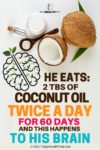 He Eats 2 Tbs Of Coconut Oil Twice A Day For 60 Days And This Happens ...