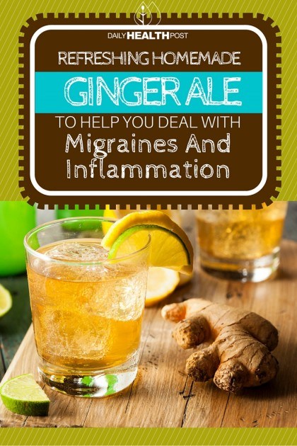 Homemade Ginger Ale With Amazing Health Benefits