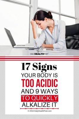 17 Signs Your Body Is Too Acidic And 9 Ways To Quickly Alkalize It