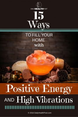 15 Ways To Boost Positive Energy In Your Home