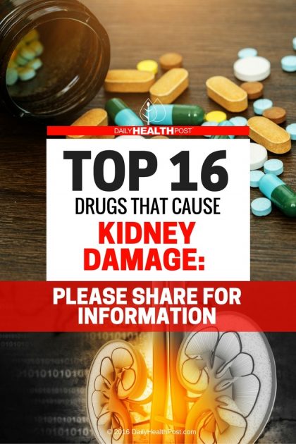 Top 16 Nephrotoxic Drugs That Cause Kidney Damage