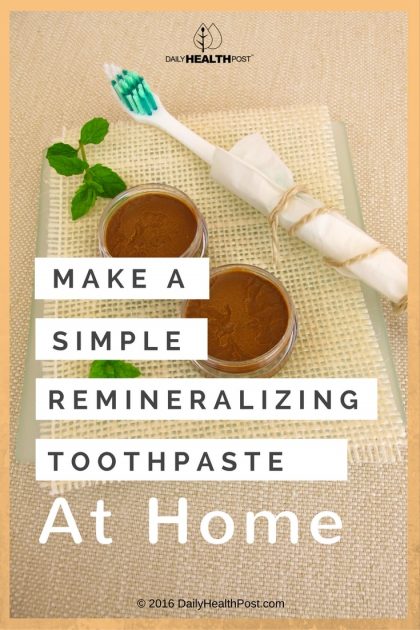 How To Make Remineralizing Toothpaste At Home