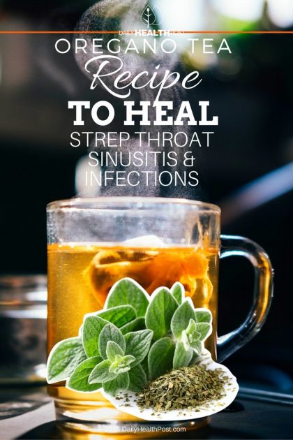 This Oregano Tea For Colds Recipe Heals Strep Throat, & Sinusitis