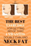 How To Get Rid Of A Double Chin And Neck Fat - DailyHealthPost