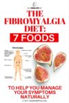The Fibromyalgia Diet: 7 Foods To Help You Manage Your Symptoms