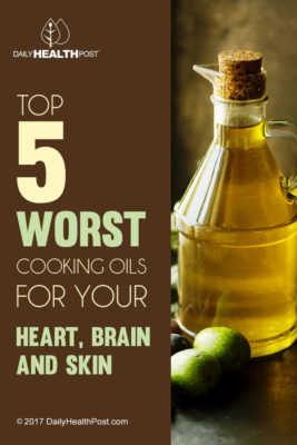 Top 5 Worst Cooking Oils For Your Heart, Brain, And Skin