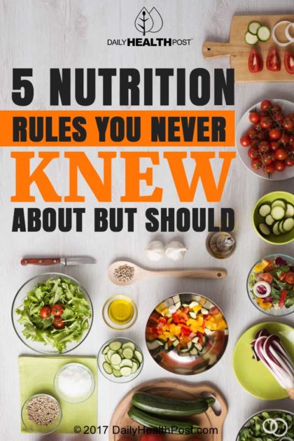 5 Nutrition Rules You Never Knew About But Should